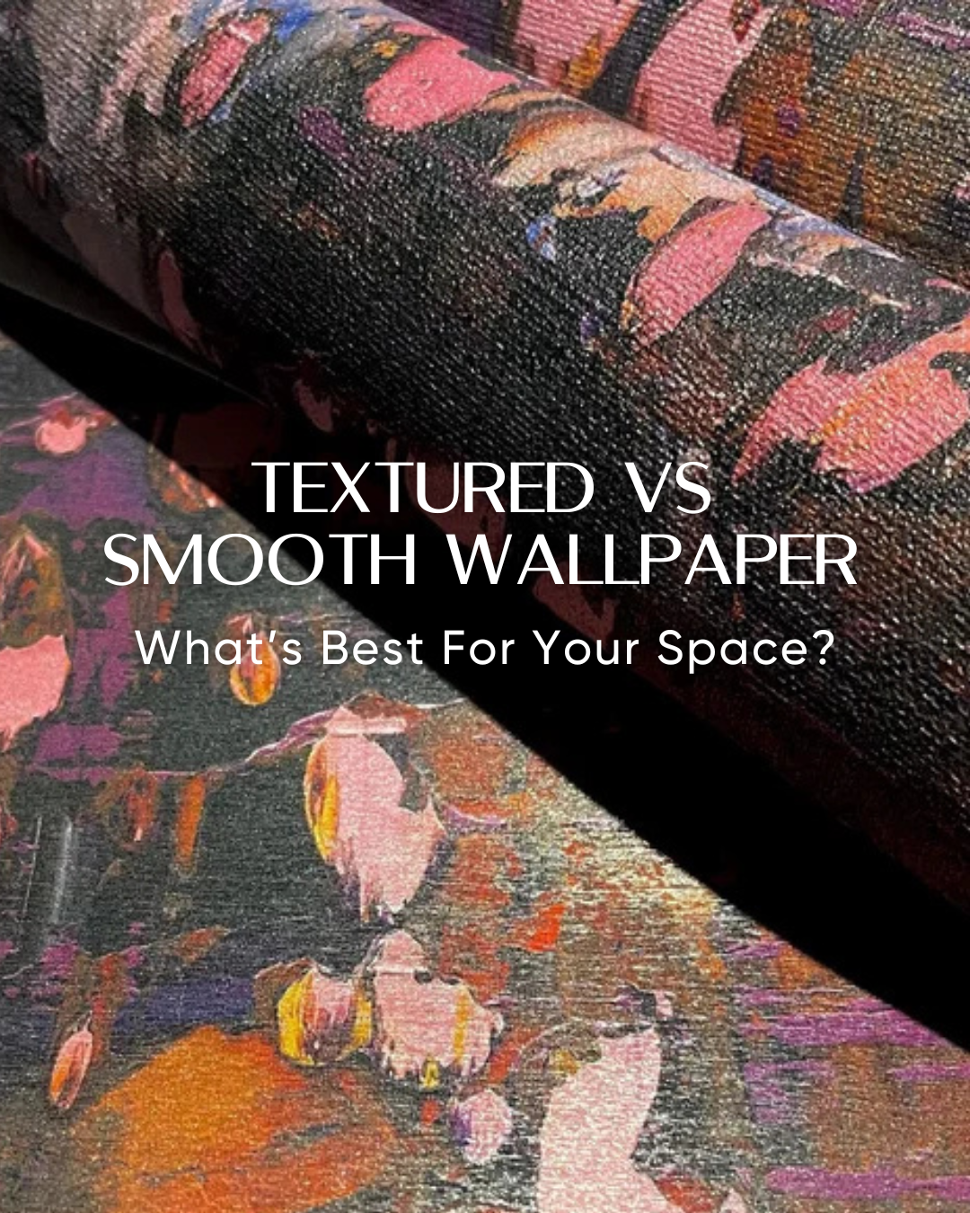 Textured vs Smooth Wallpaper: What's Best For Your Space? – hillmorr